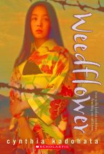 Weedflower - Cynthia Kadohata